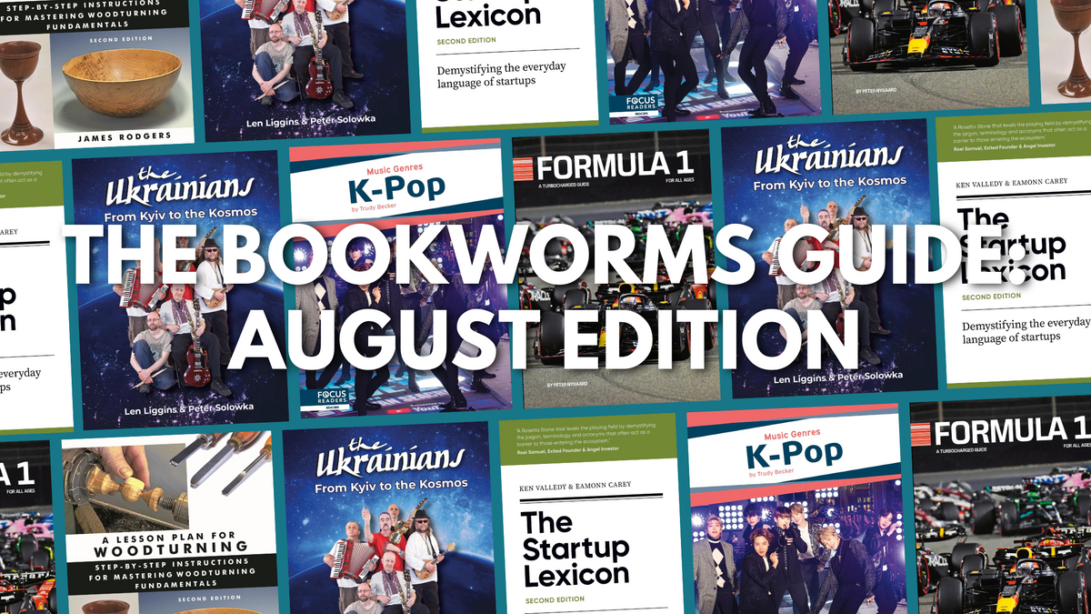 The Bookworms Guide: August Edition — Gazelle Book Services Ltd