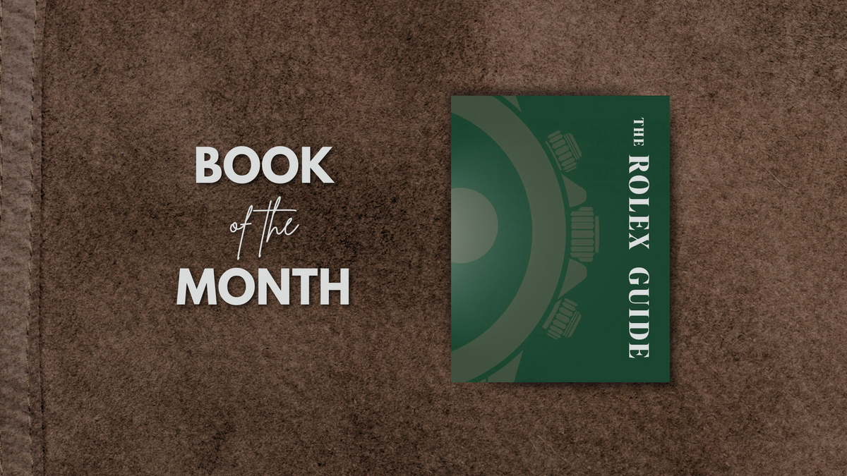 September Book of the Month: The Rolex Guide — Gazelle Book Services Ltd
